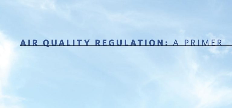 Air Quality Regulation: A Primer - Pittsburgh Quarterly